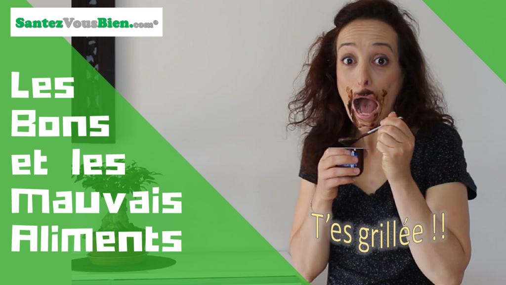 Les Bons et les Mauvais Aliments - Santez vous bien